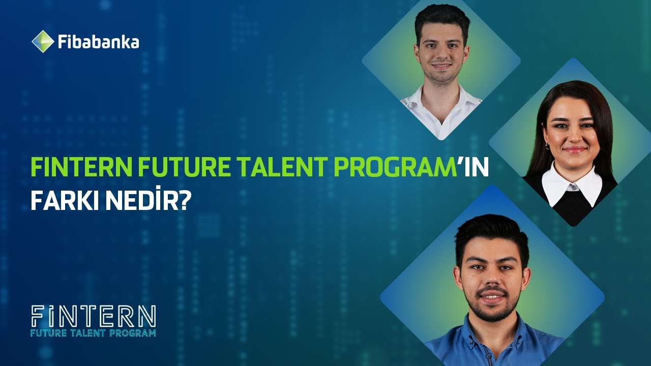 Fintern Future Talent Program’ın farkı nedir? - YouTube