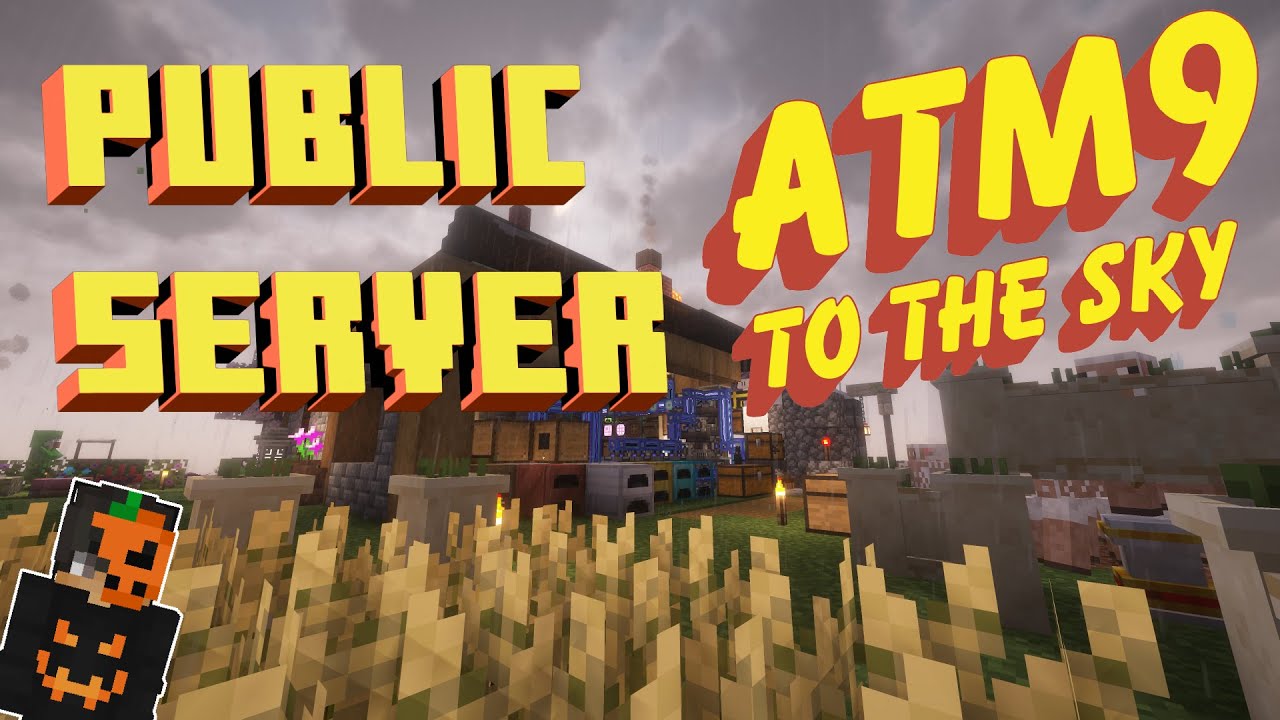 EARLY AE2 BASE REMODELING! ATM 9 TTS PUBLIC SERVER COME JOIN! || Stream ...