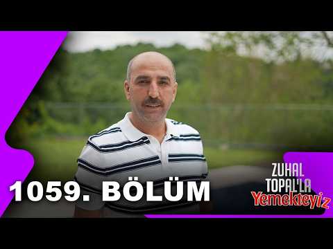 Zuhal Topal'la Yemekteyiz 1059. Bölüm | 11.06.2026 @Yemekteyiz