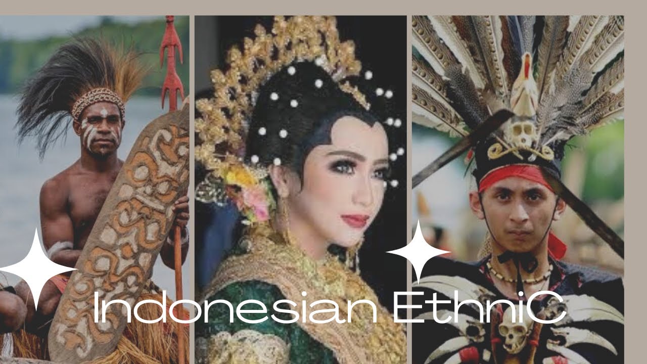 Indonesian Tribes or Ethnics - YouTube