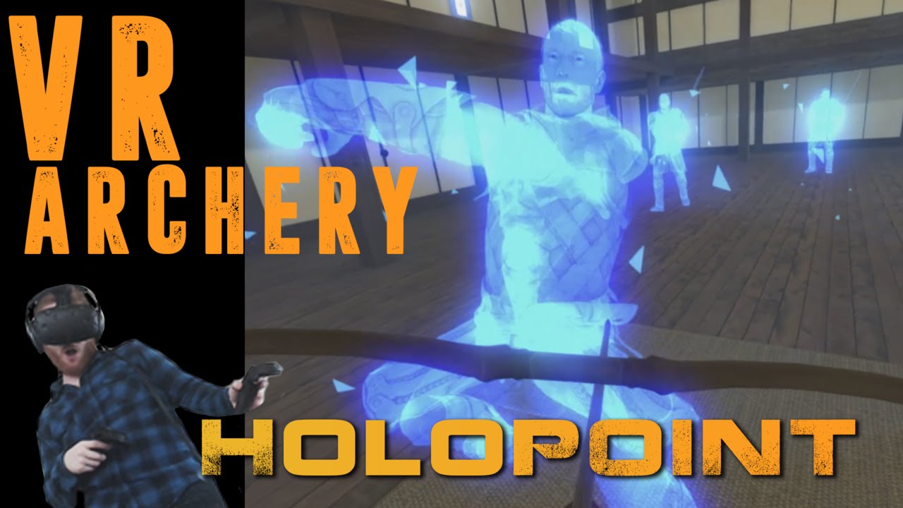 HTC Vive: Holopoint - VR Archery gameplay wave 11-20 - YouTube