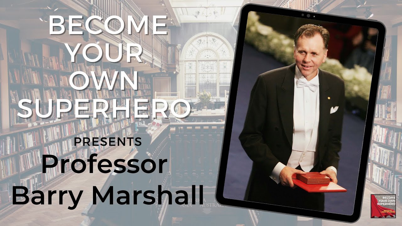 Nobel Prize Winner & Professor of Clinical Microbiology Professor Barry ...