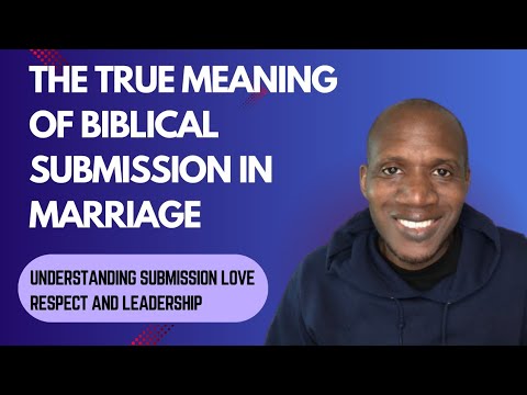 What does submission mean in a Christian marriage? - YouTube