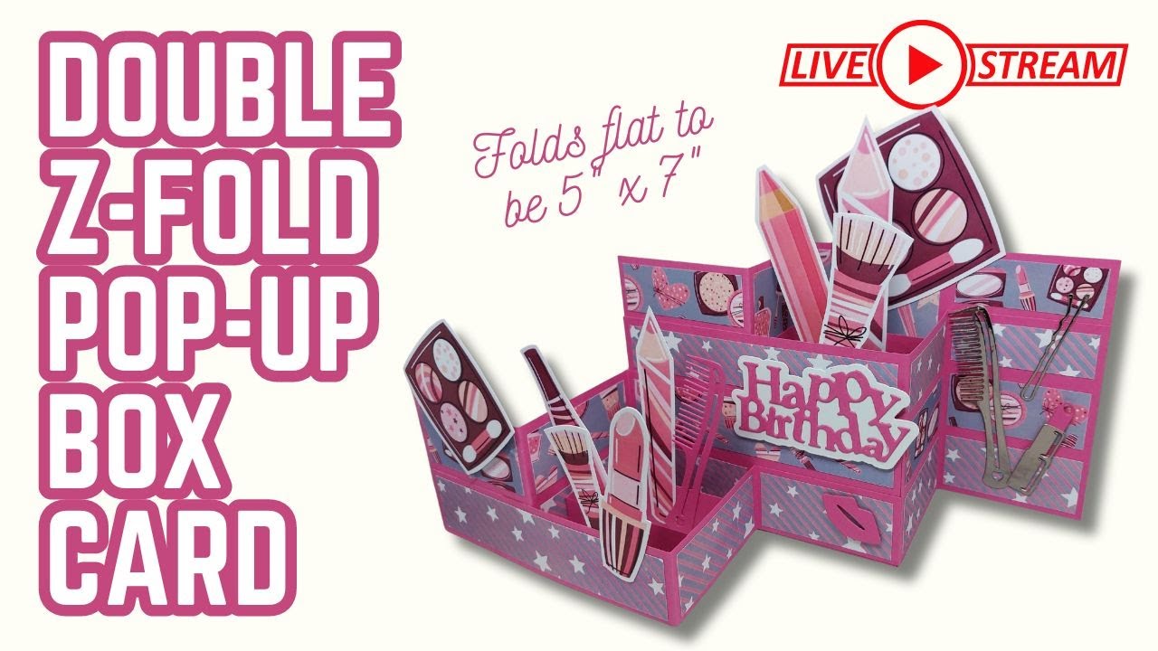 🔴 5" x 7" Double Z-Fold Pop-Up Box Card | Livestream - YouTube