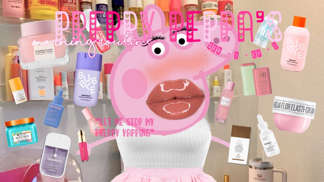 *PREPPY PEPPA’S* MORNING ROUTINE 💖💅 SER: 1 EP: 2 - YouTube