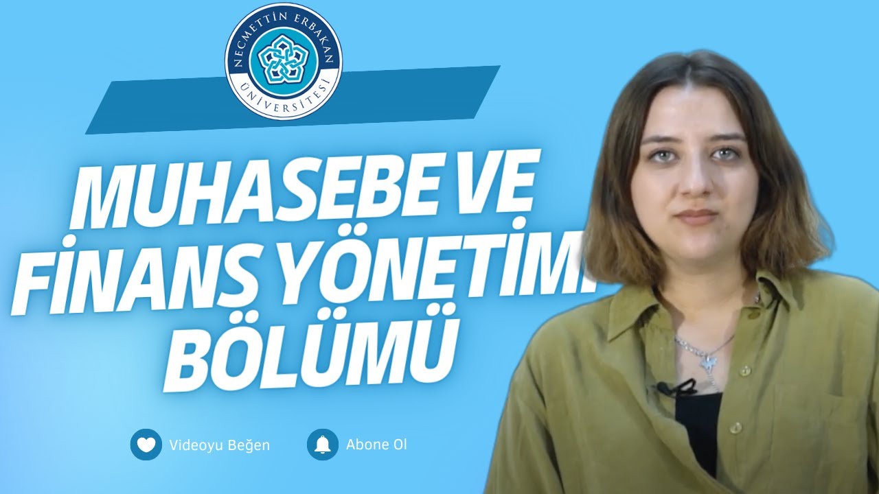 Muhasebe ve Finans Yönetimi Bölümü - Gözde Nur Özvin - YouTube