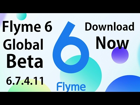 Flyme 6.7.4.11 Global Beta Version for all Meizu Smartphones - YouTube