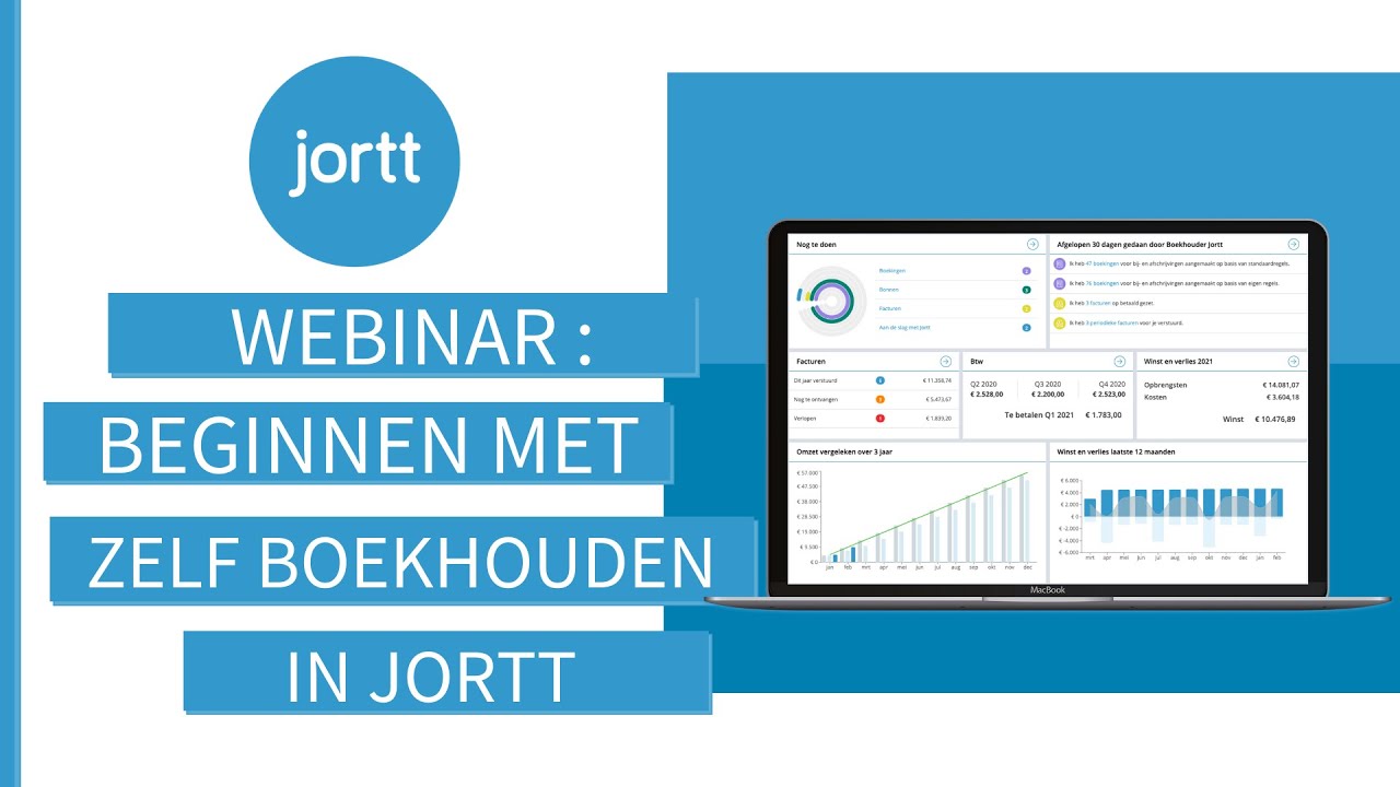 Boekhoudprogramma Jortt | Webinar Jortt | Beginnen met zelf boekhouden ...