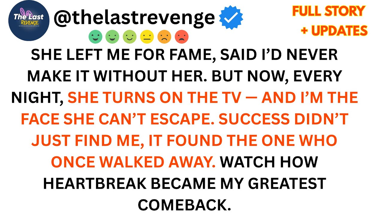 She Dumped Me For Fame — Now She Can’t Stop Watching Me On TV | Reddit ...
