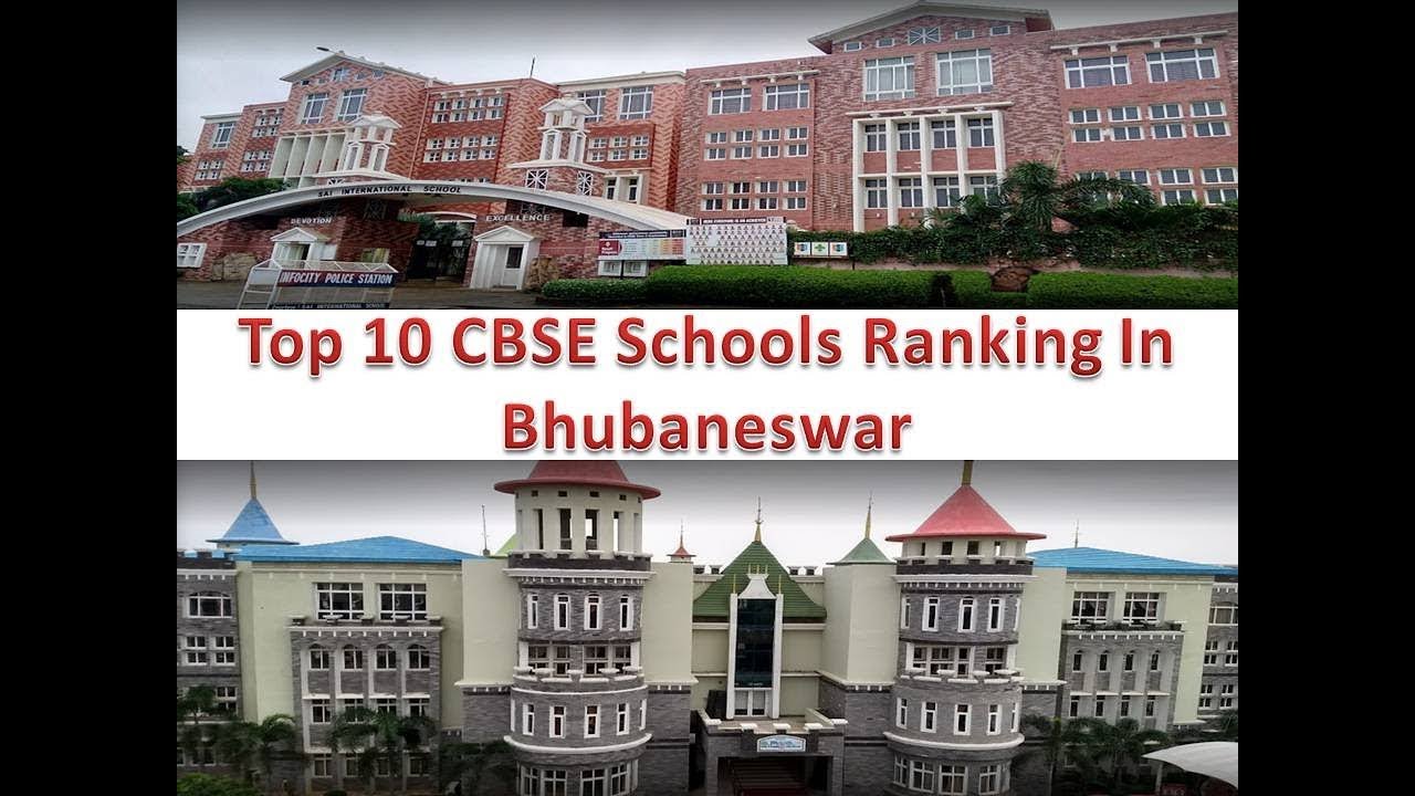 Top 10 CBSE Schools Ranking In Bhubaneswar For More Details Refer top-10-cbse-schools-ranking-in-bhubaneswar-for-more-details-refer