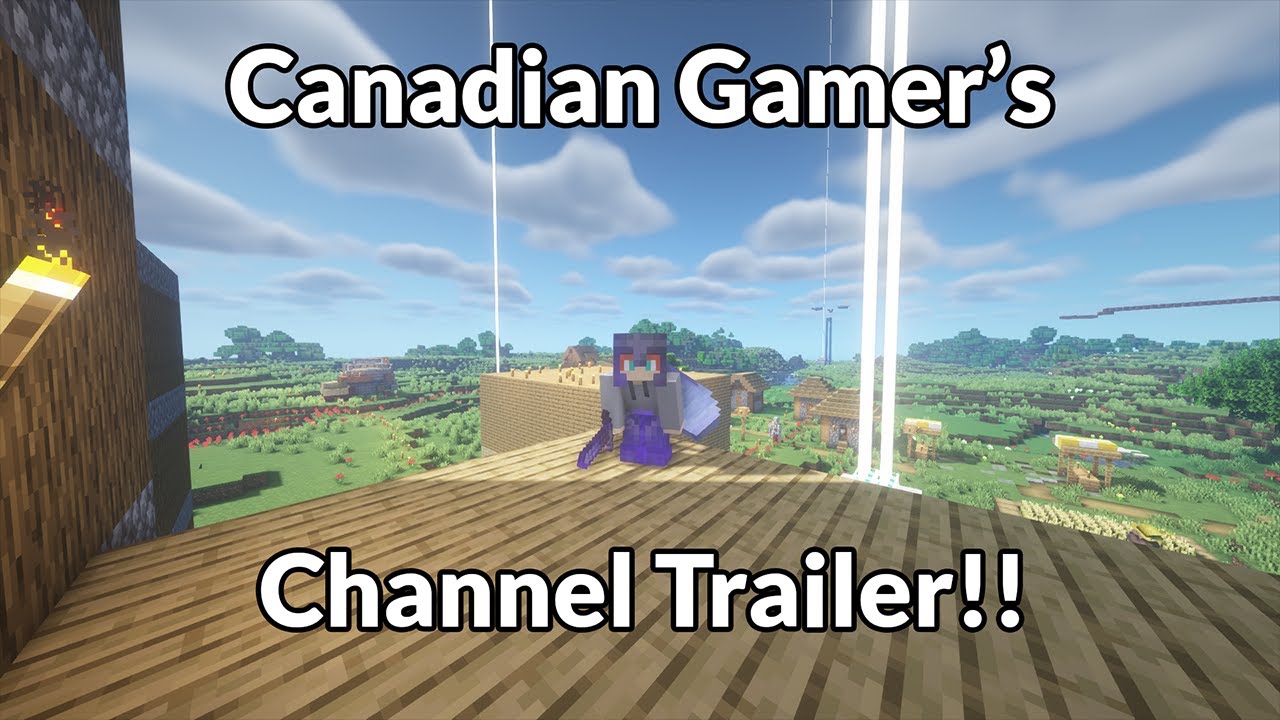 Canadian Gamer's Channel Trailer!!!!!! - YouTube