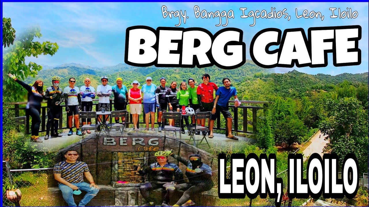 CAFE with a MOUNTAIN View🌄||Berg Café || Bangga Igcadios, Leon, Iloilo ...