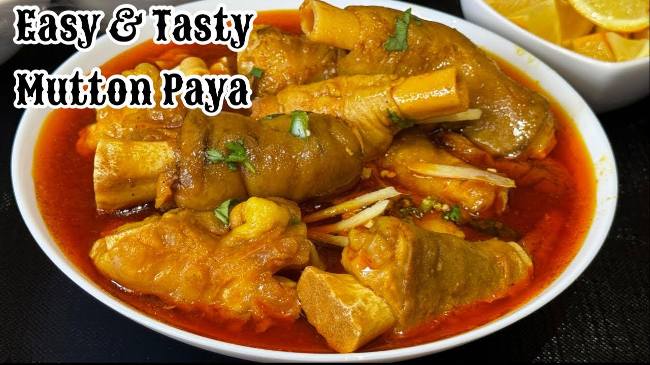 Mutton Paya Recipe |بکرے کے پاۓ بنانے کا طریقہ | Goat Trotters Recipe ...