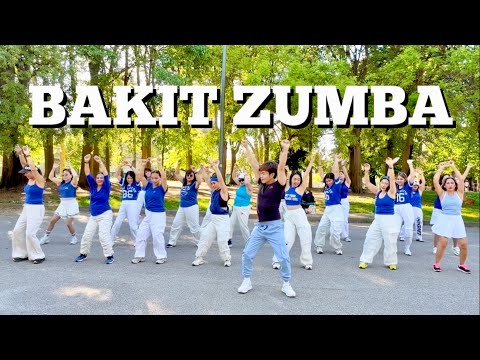 BAKIT ZUMBA  - Dance Fitness / Zumba/ Fitness Motivation/ Healthy Lifestyle / Workout Routine 
