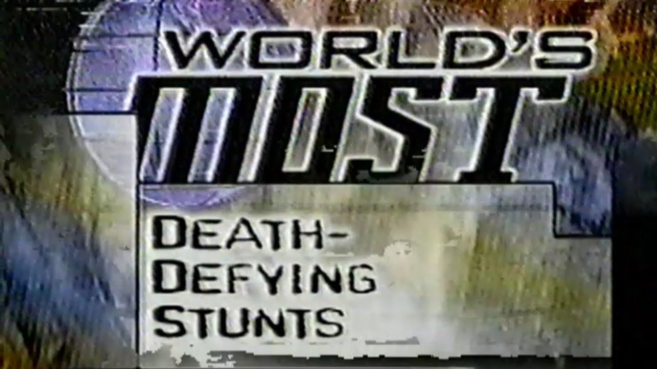 World's Most... Death-Defying Stunts (8/19/2001) - YouTube
