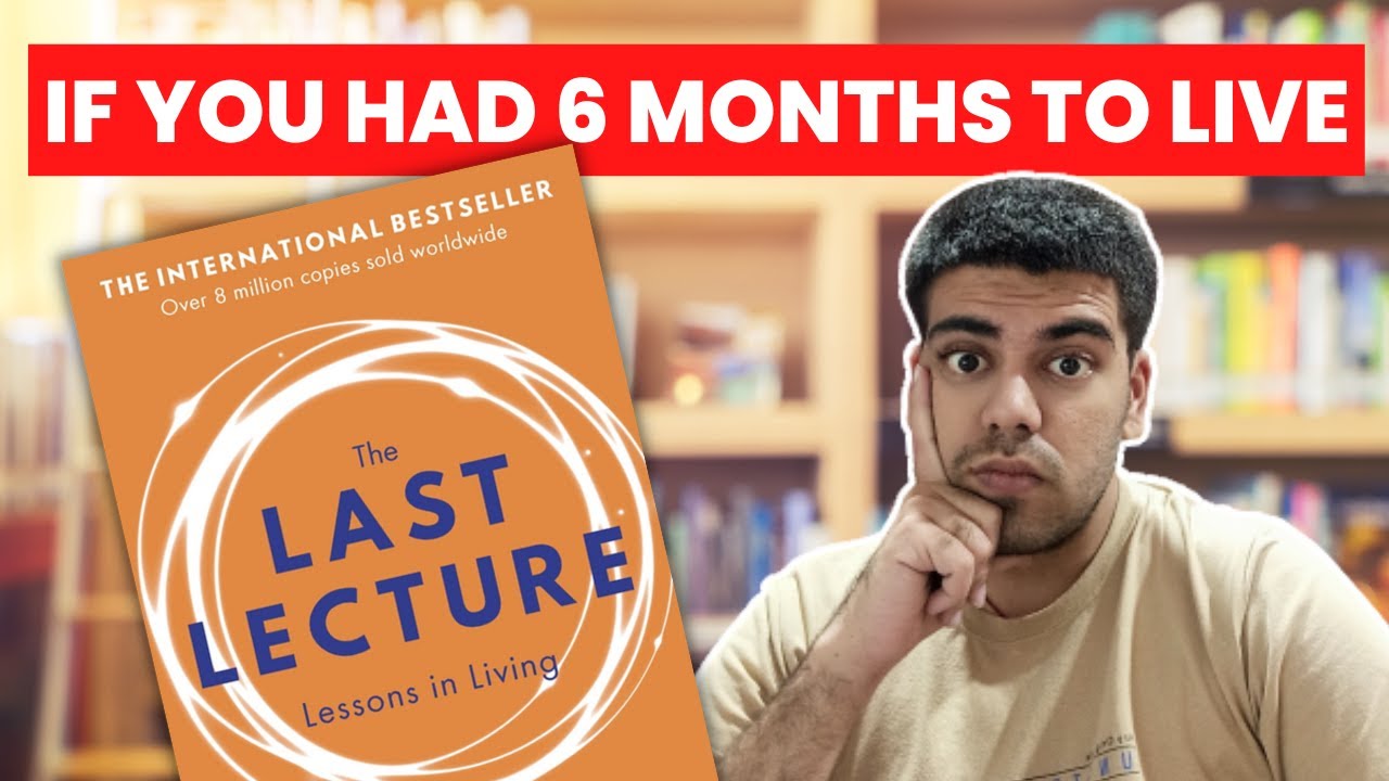 The Last Lecture Book Review in Hindi | Life Changing Book ...
