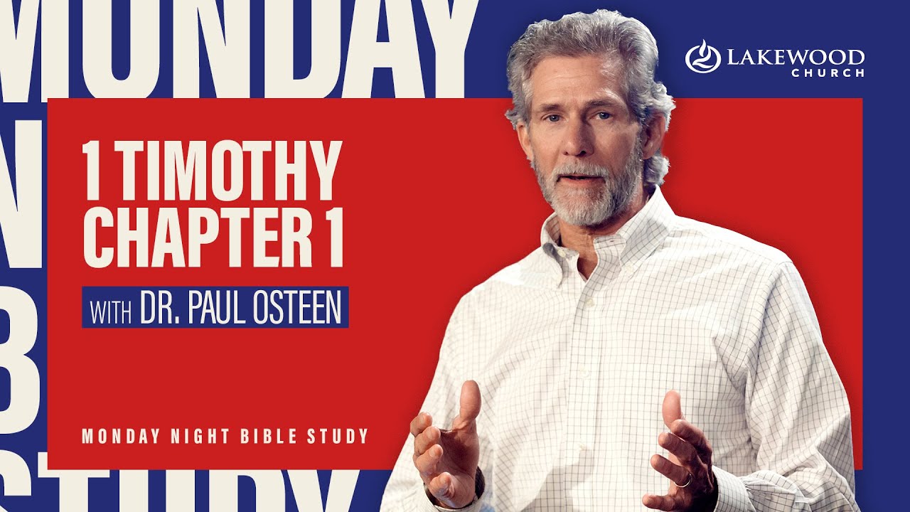 I Timothy Chapter 1 | Paul Osteen, M.D. (2020) - YouTube