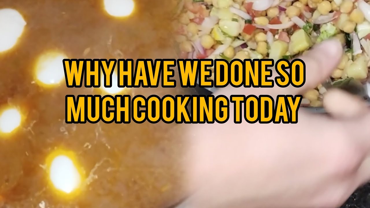 why have we done so much cooking today - YouTube