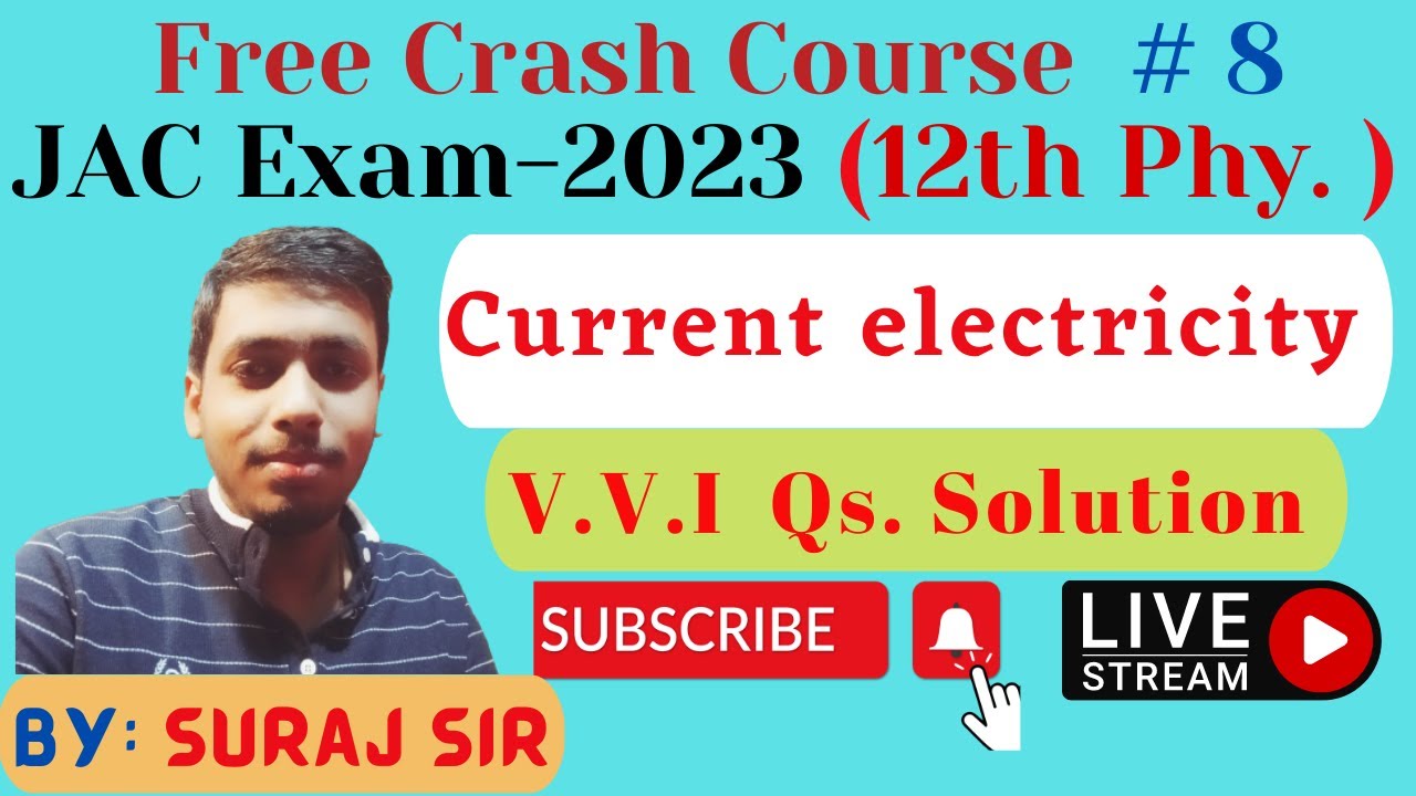 Physics Free Crash Course - 2023 Currentelectricity #surajsir # ...