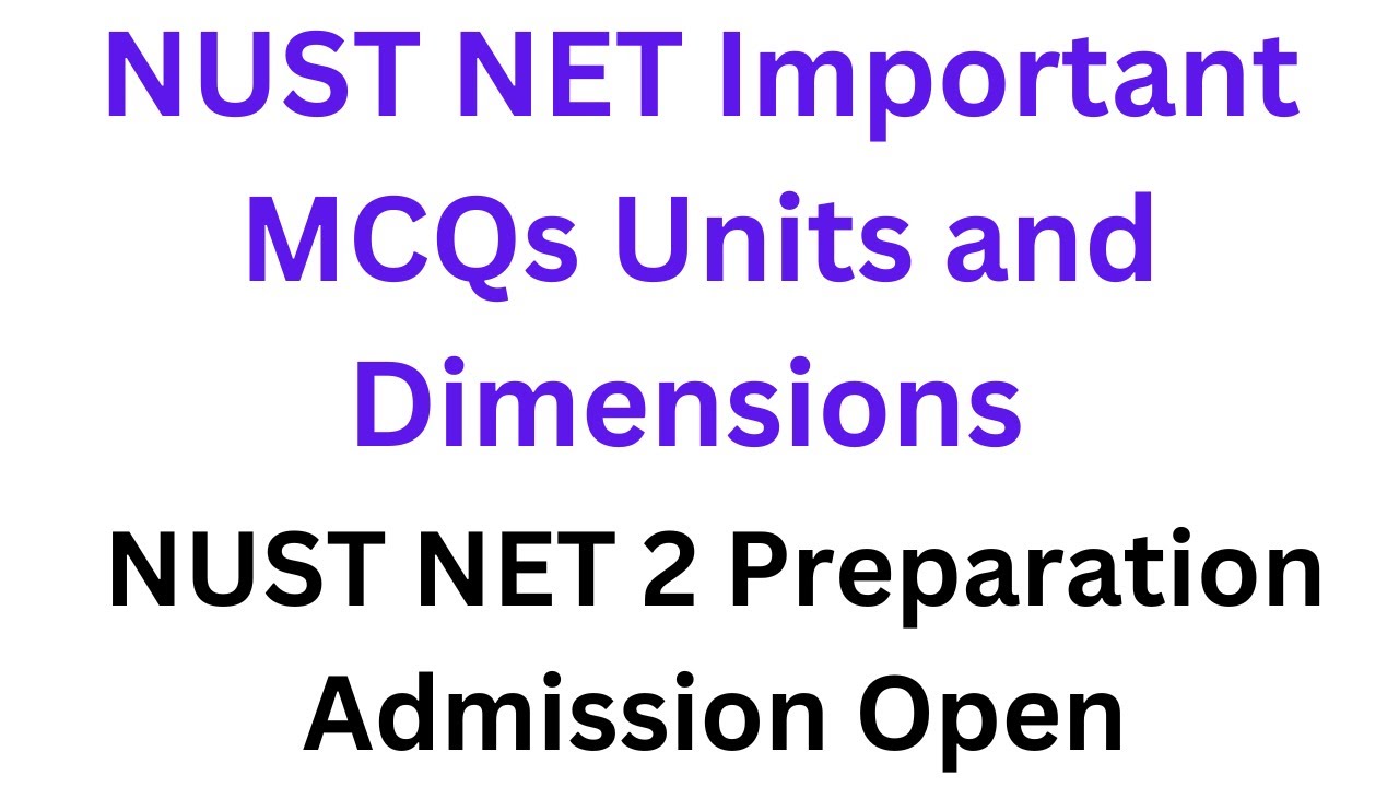 NUST NET past Papers Solved I NUST Entry Test Physics Past Papers MCQs ...