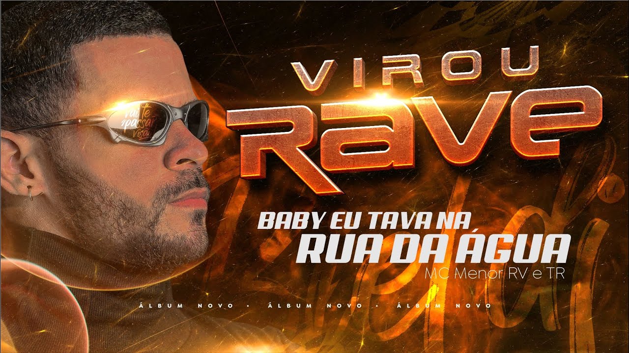 BABY EU TAVA NA RUA DA ÁGUA - VIROU RAVE - [Biel Dj Remix] - #ravefunk ...