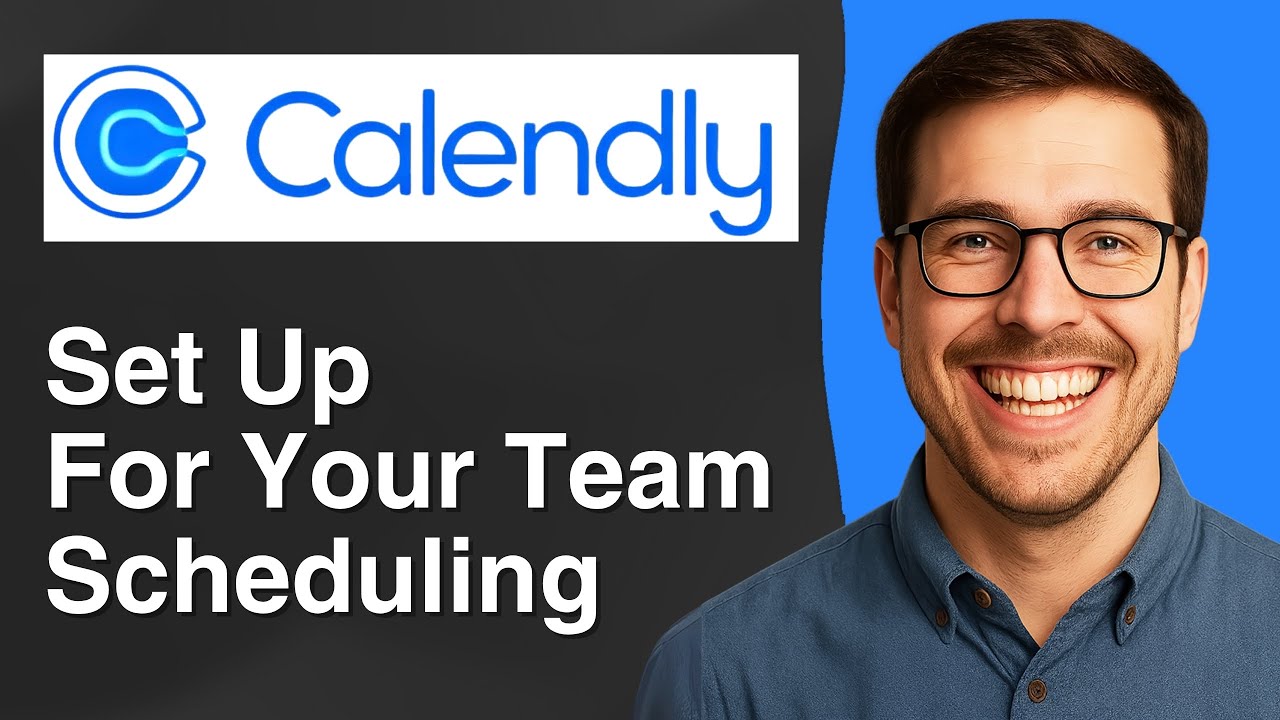 How to set up Calendly for your team scheduling [2025 Easy Guide] - YouTube