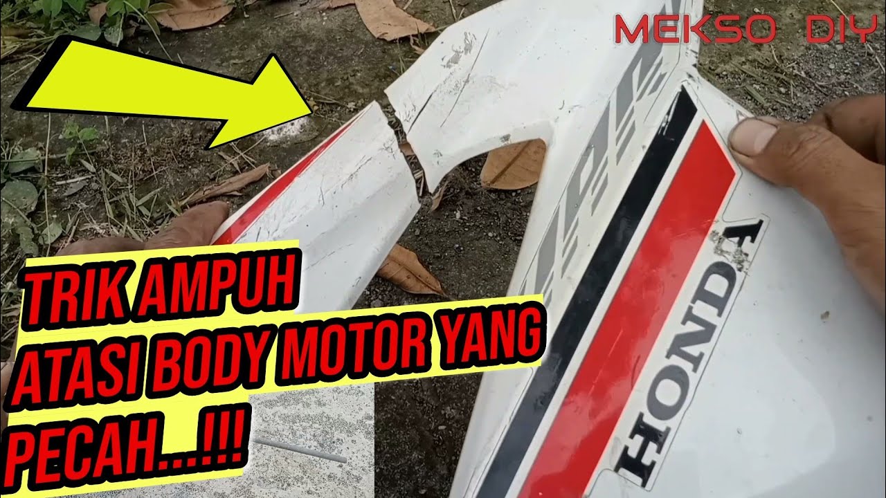 Body motor yang pecah tersambung kembali dengan teknik ini - YouTube