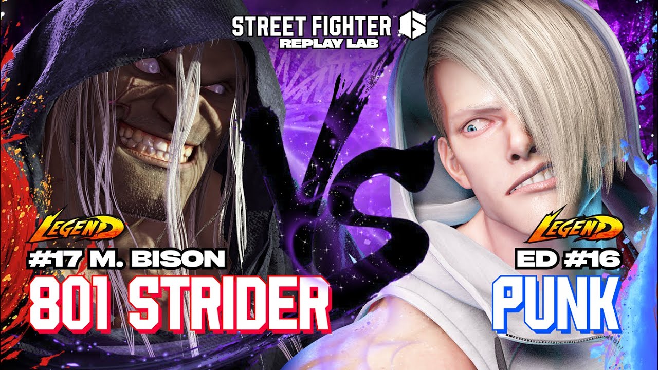 SF6 🔥801 STRIDER (Legend M. Bison) vs PUNK (Legend Ed) 🔥 Street Fighter ...