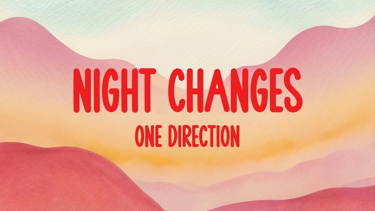 One Direction - Night Changes - YouTube