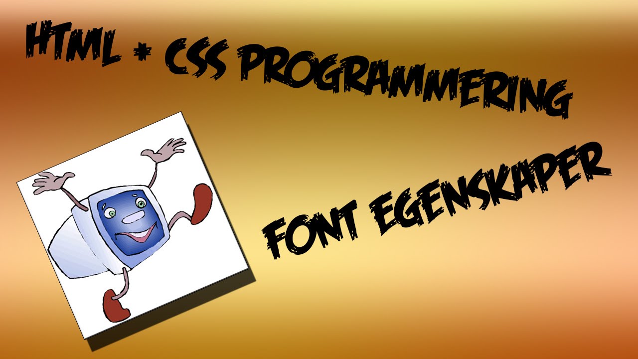 Html + CSS programmering - Del 11 - Font Egenskaper - YouTube