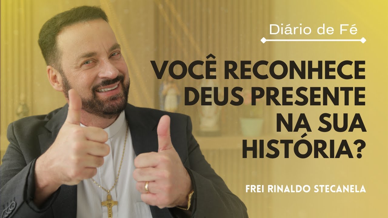 Você reconhece Deus presente na sua história? | Diário de Fé (Mt 1, 1 ...