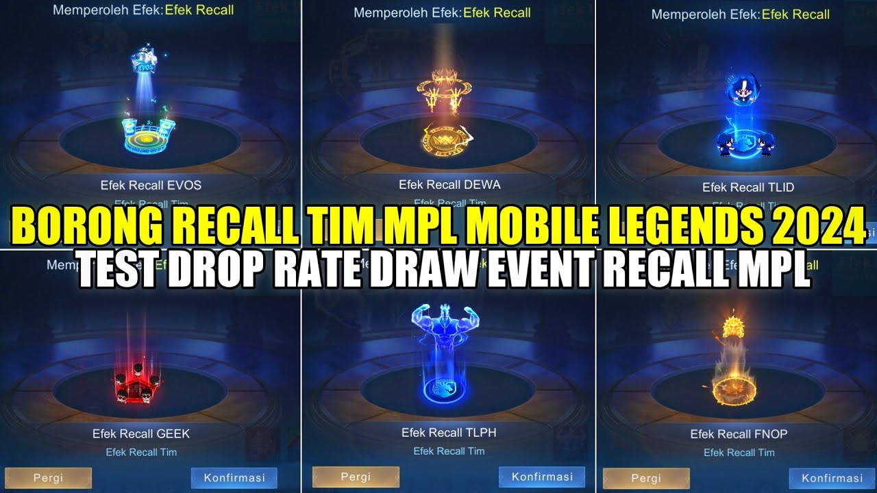 GASS BORONG RECALL TIM MPL MOBILE LEGENDS 2024! TEST DROP RATE DRAW ...