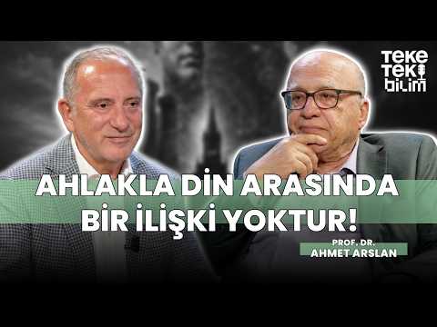 Tanrı, insanların yarattığı bir efsanedir / Prof. Dr. Ahmet Arslan & Fatih Altaylı - Teke Tek Bilim