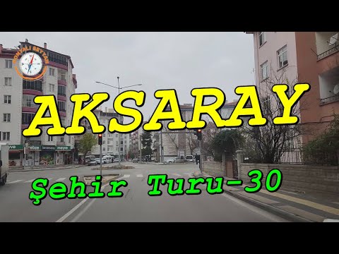 Aksaray Şehir Turu 30
