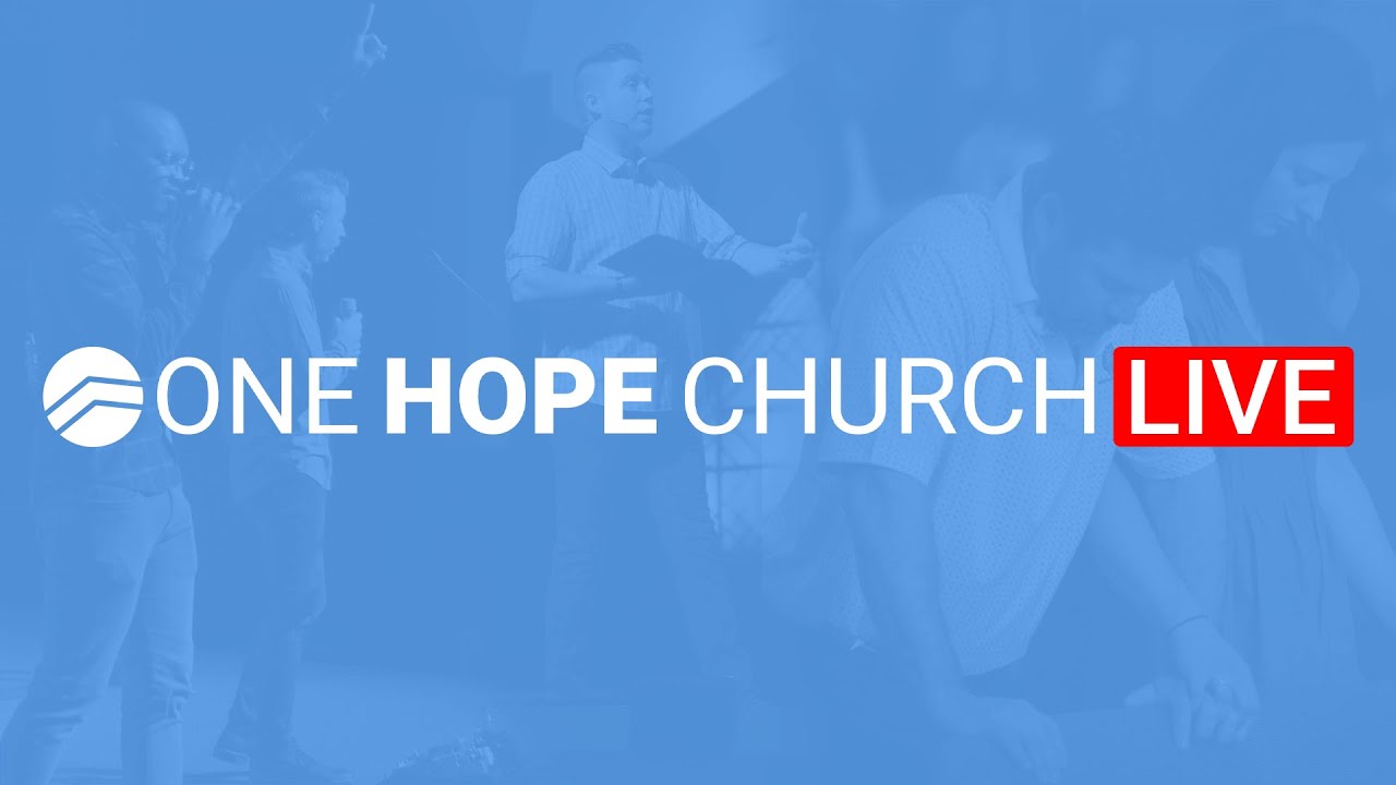 One Hope Live - August 4, 2024 - YouTube