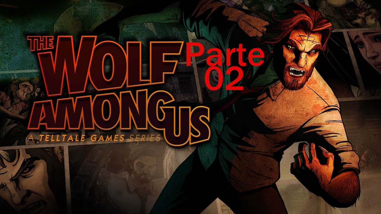 The Wolf Among Us (PS4) - Parte 02 - YouTube