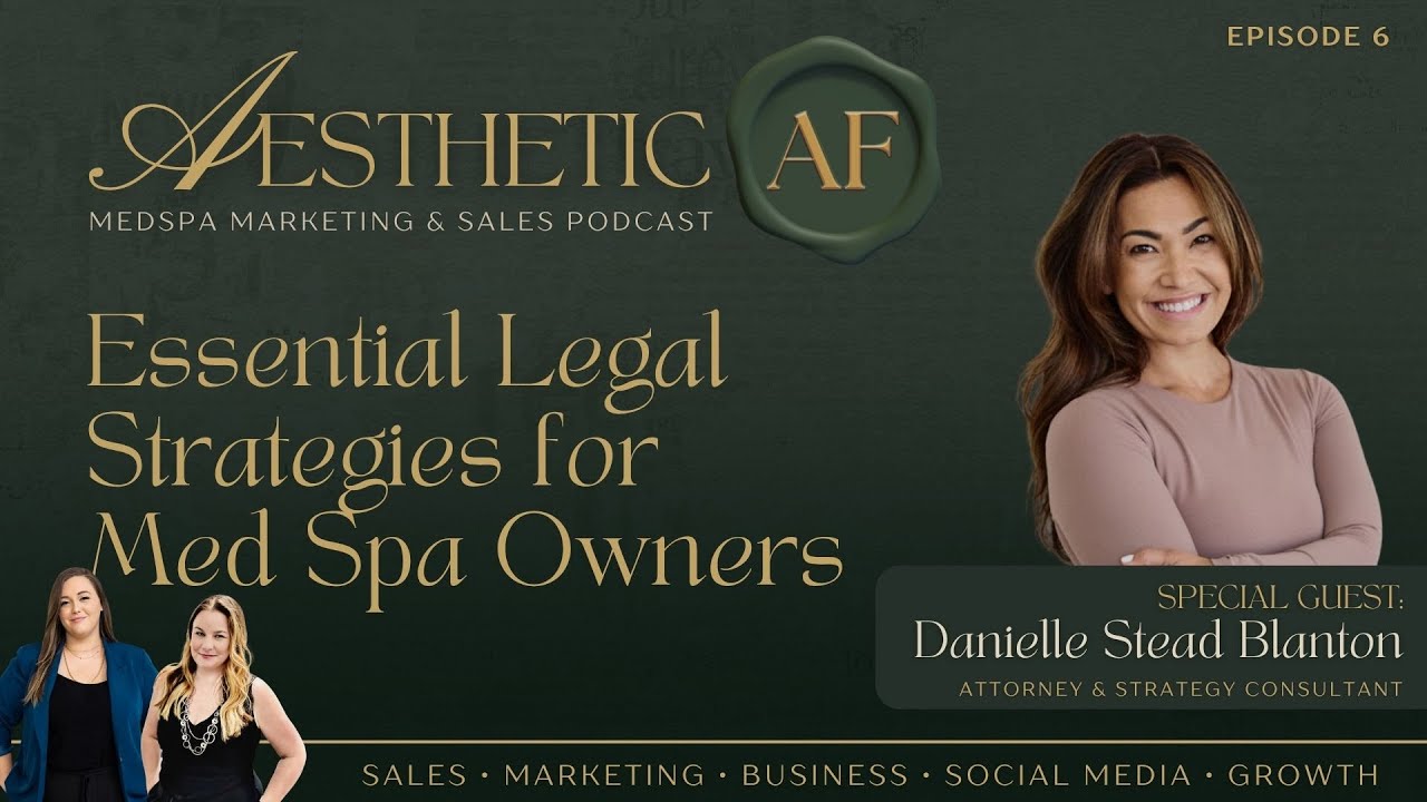 Essential Legal Strategies for Med Spa Owners with Expert Attorney ...