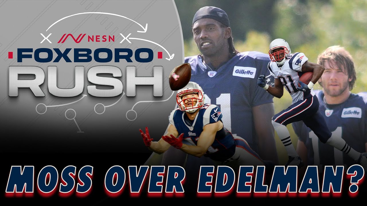 Randy Moss Or Julian Edelman For Patriots Mount Rushmore? || Foxboro ...