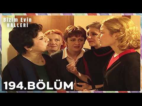 Bizim Evin Halleri 194. Bölüm