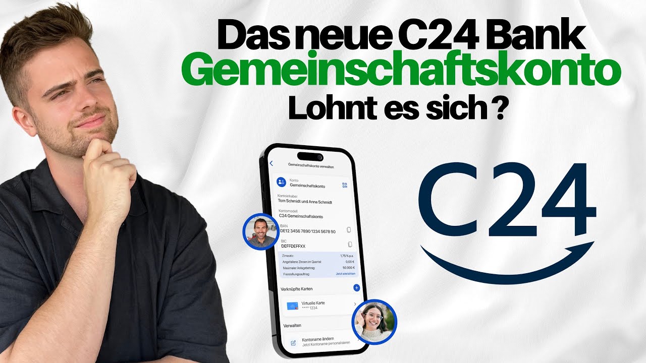 Das neue C24 Gemeinschaftskonto: Lohnt es sich? 🧐 🏦 - YouTube