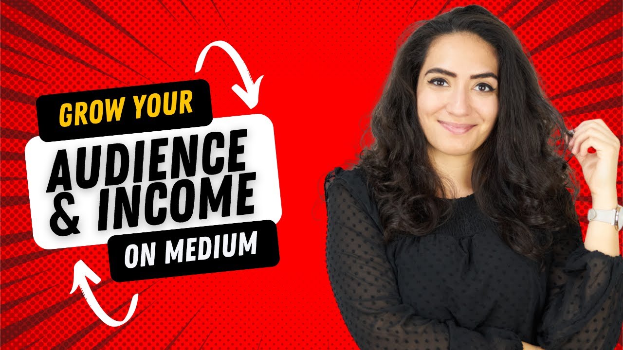 10 Ways to Grow Your Audience and Income on Medium - YouTube