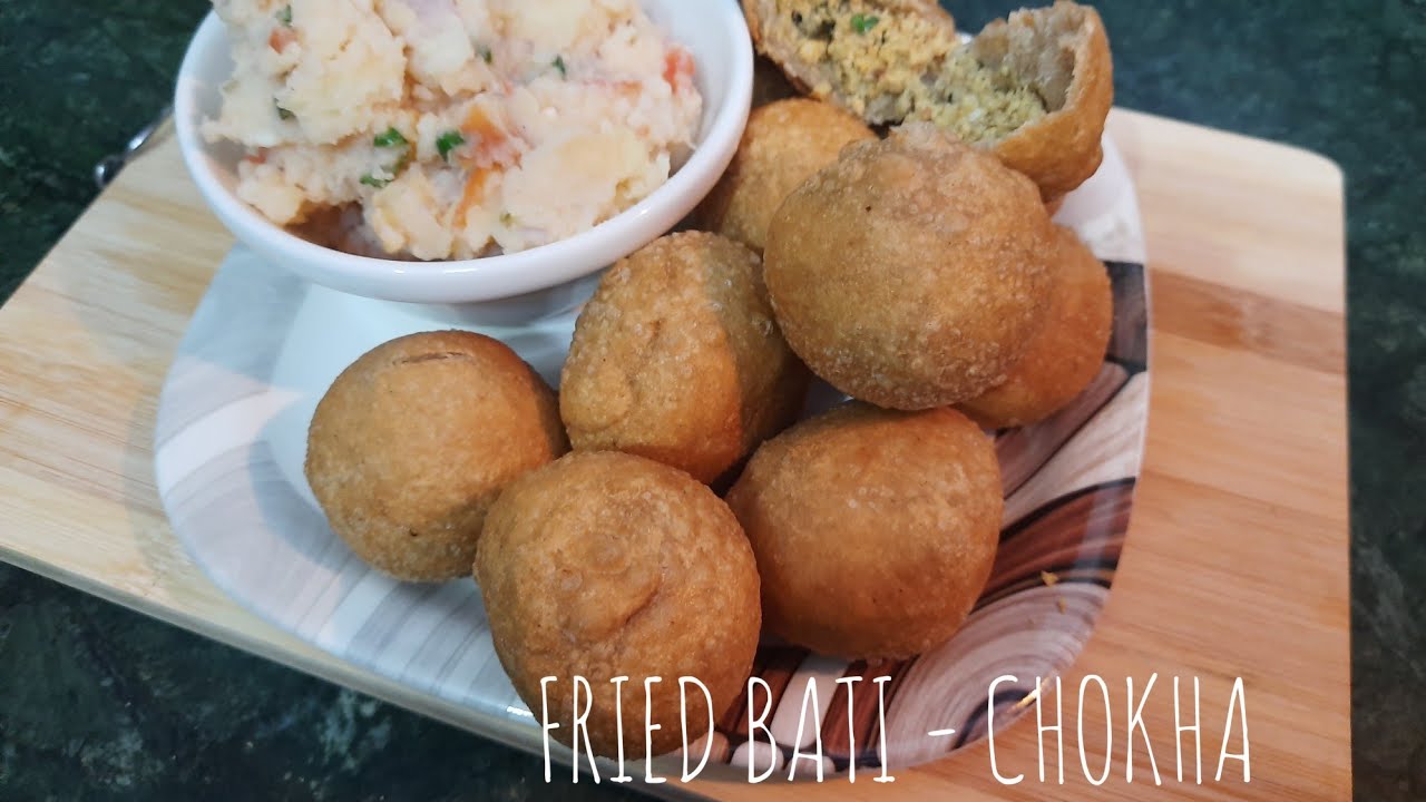 Fried Bati Chokha Recipe || बाटी-चोखा रेसिपी || Purvanchal's Famous ...