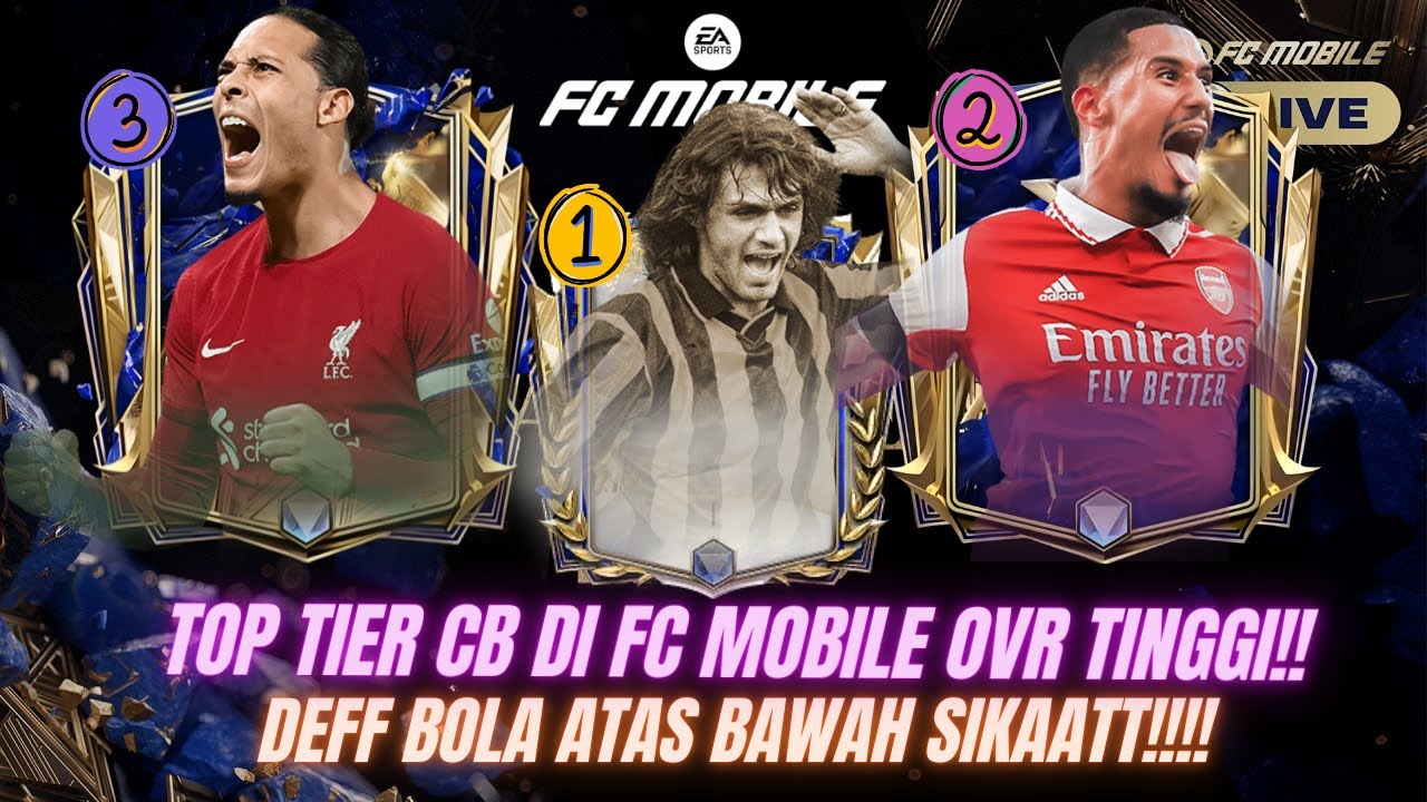 TOP TIER CB FC MOBILE! REKOMENDASI PEMAIN CB TERBAIK DI FC MOBILE OVR ...