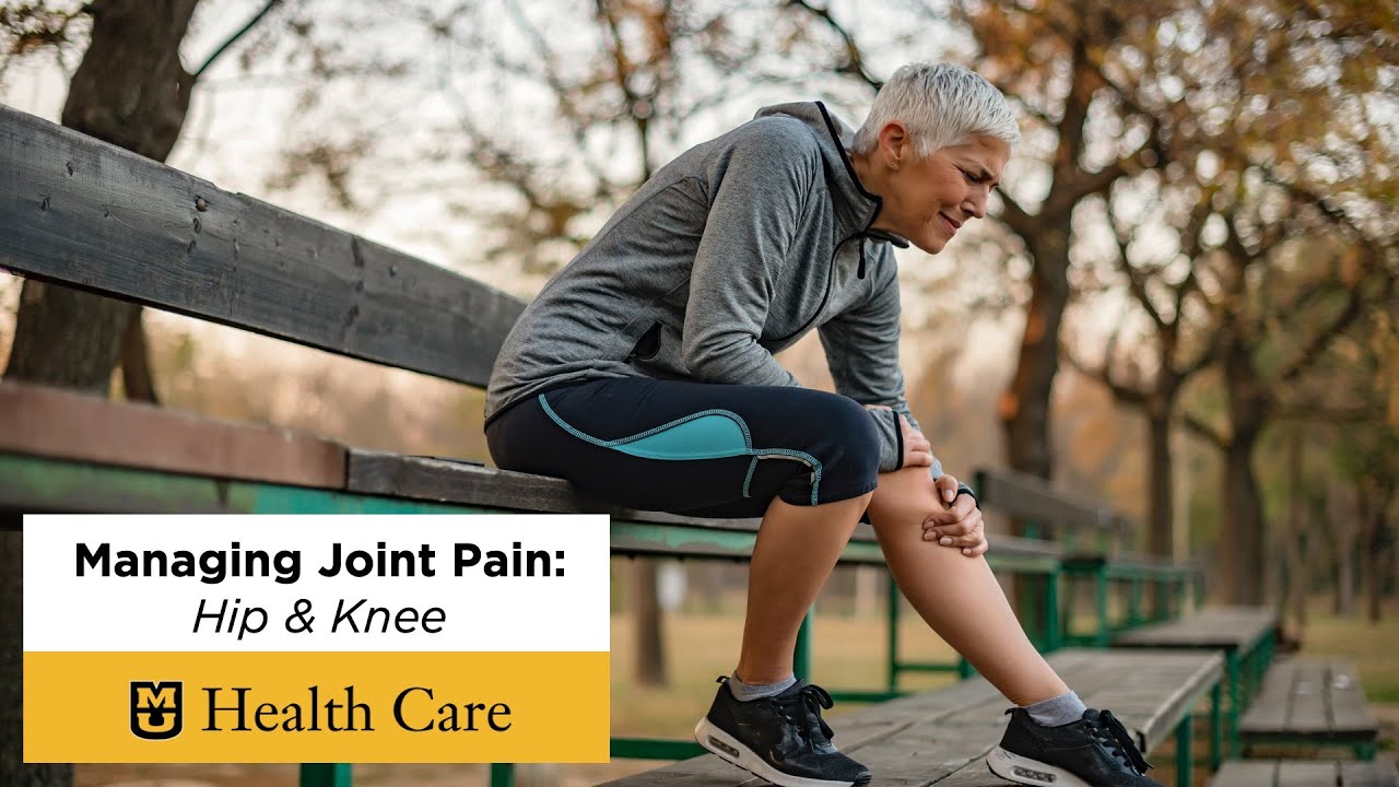Managing Joint Pain: Hip and Knee (James Keeney, MD) - YouTube