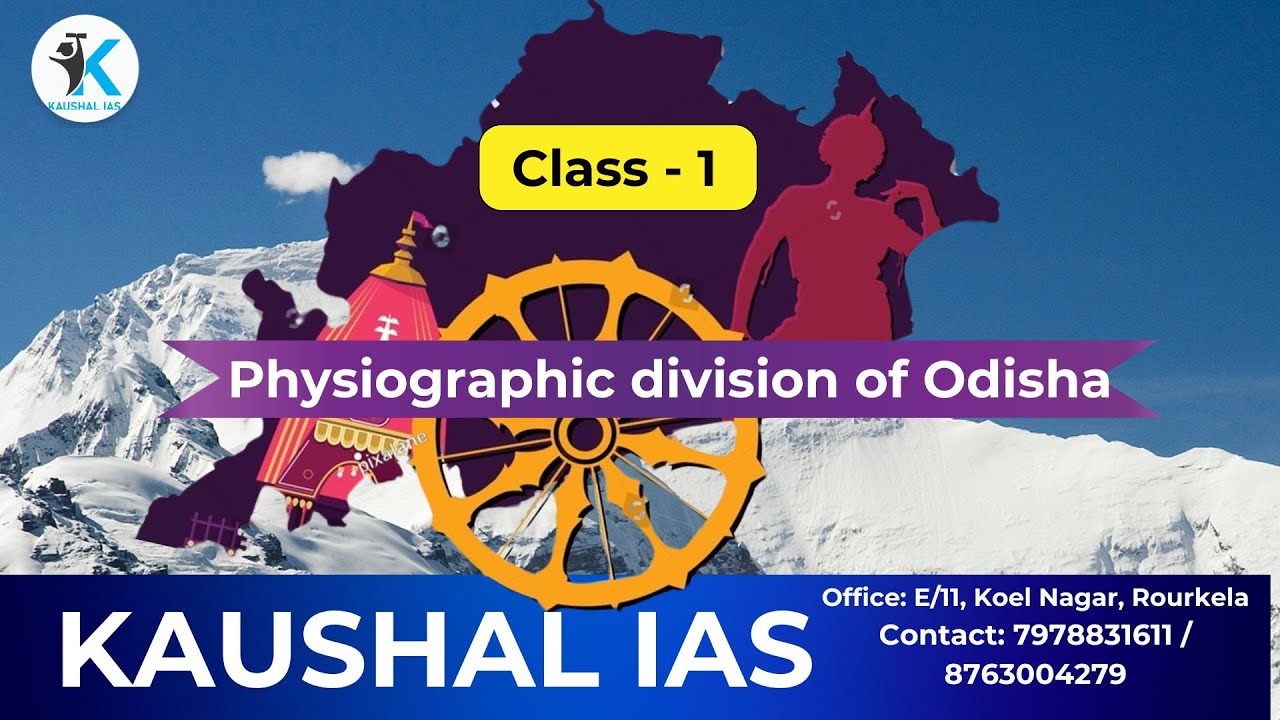 Odisha Geography : Class 1 || Physical Division of Odisha - YouTube