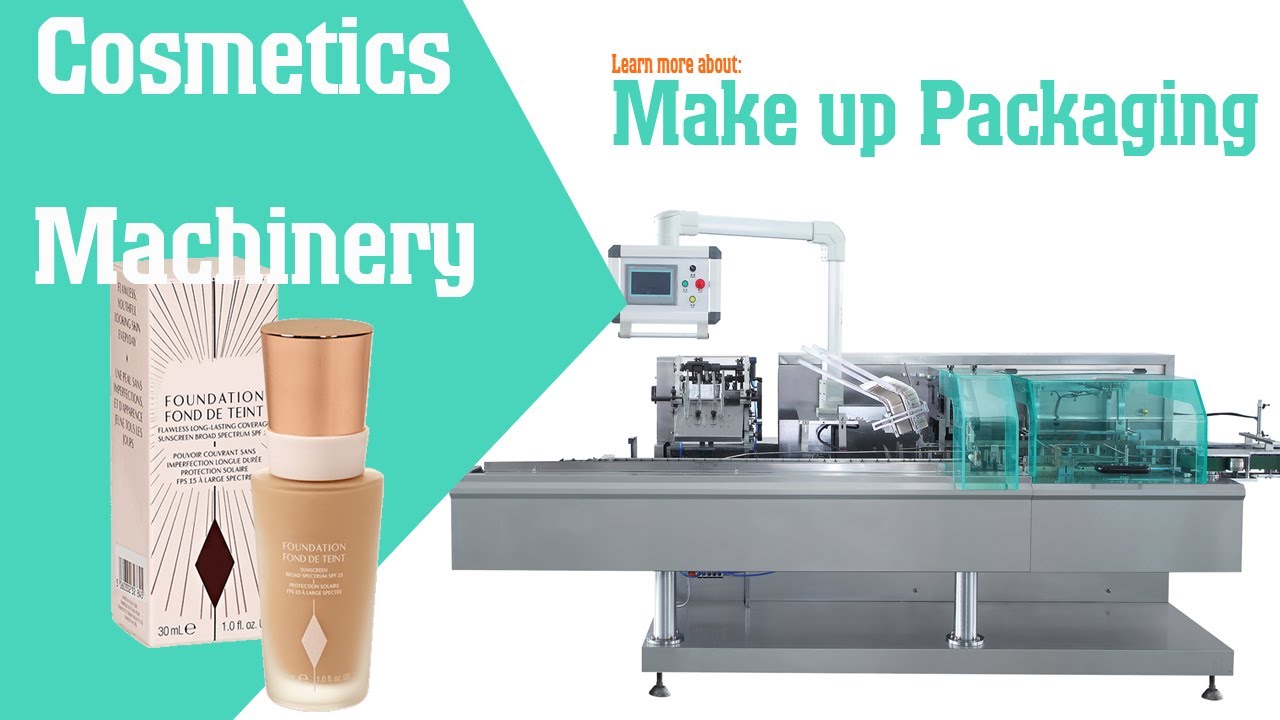 Cosmetic machinery | make up products packing machine | bottle ...