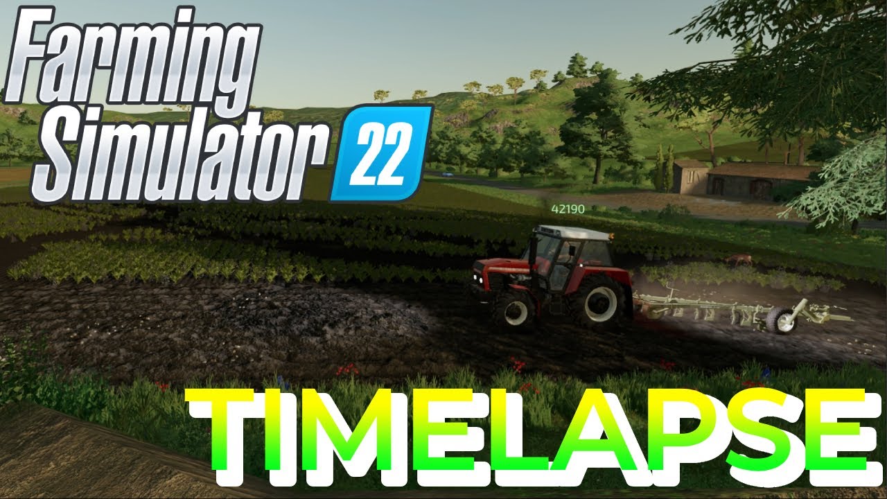 Timelapse orby |Farming Simulator 22| - YouTube