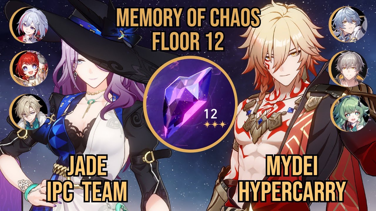E0S1 Jade IPC Team + E0S0 Mydei Hypercarry | Memory of Chaos 12 3.1 ...