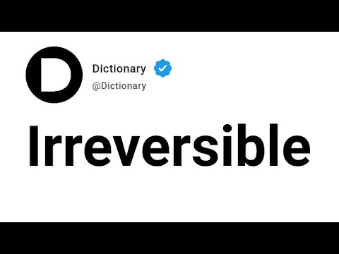 Irreversible Meaning In English - YouTube