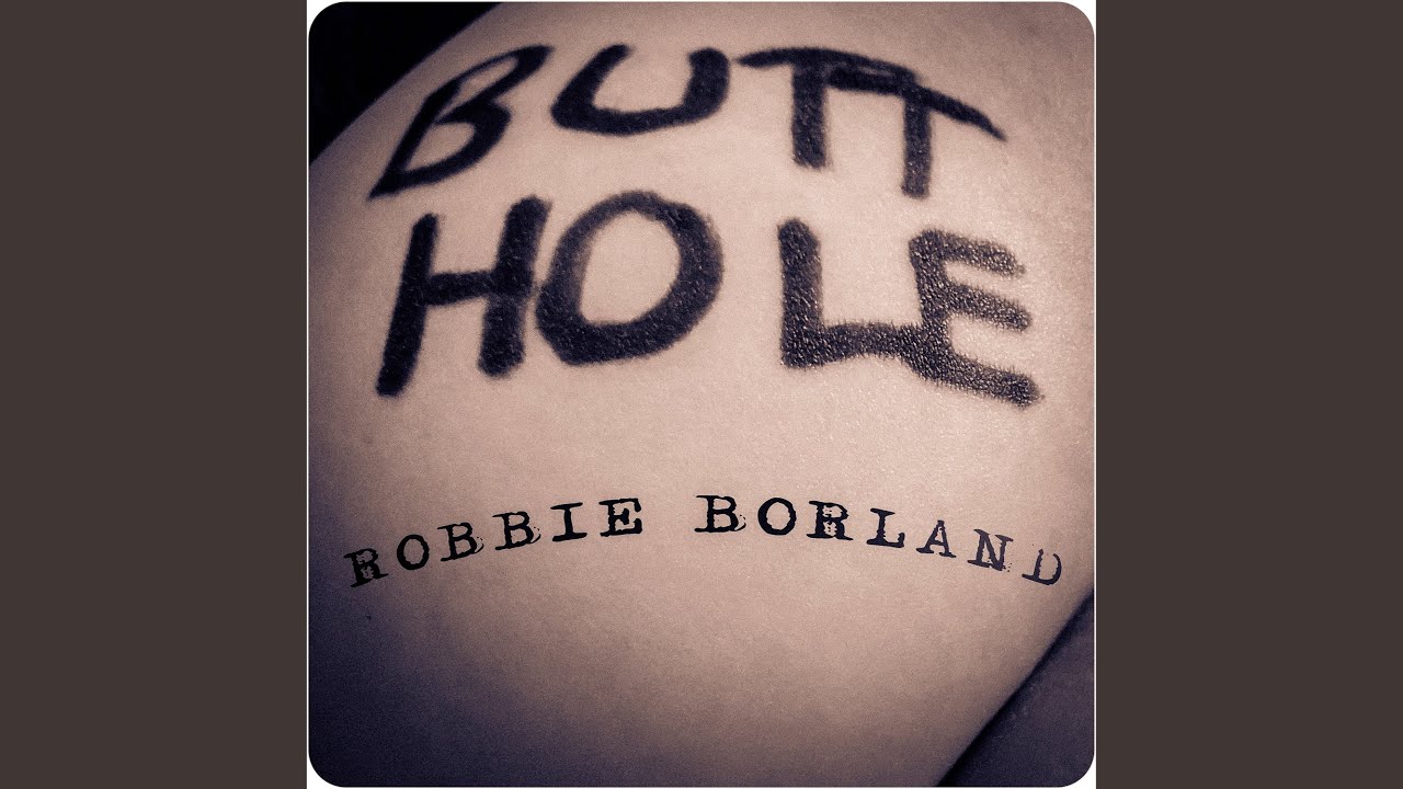 Butt-Hole - YouTube